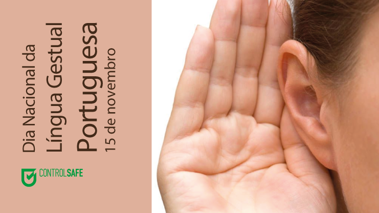 Dia Nacional da Língua Gestual Portuguesa – 15 de novembro – Controlsafe Dia Nacional da Língua Gestual Portuguesa – 15 de novembro – Controlsafe